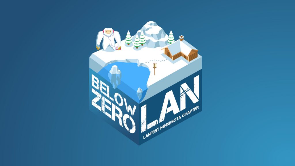 Below Zero LAN – LANFest